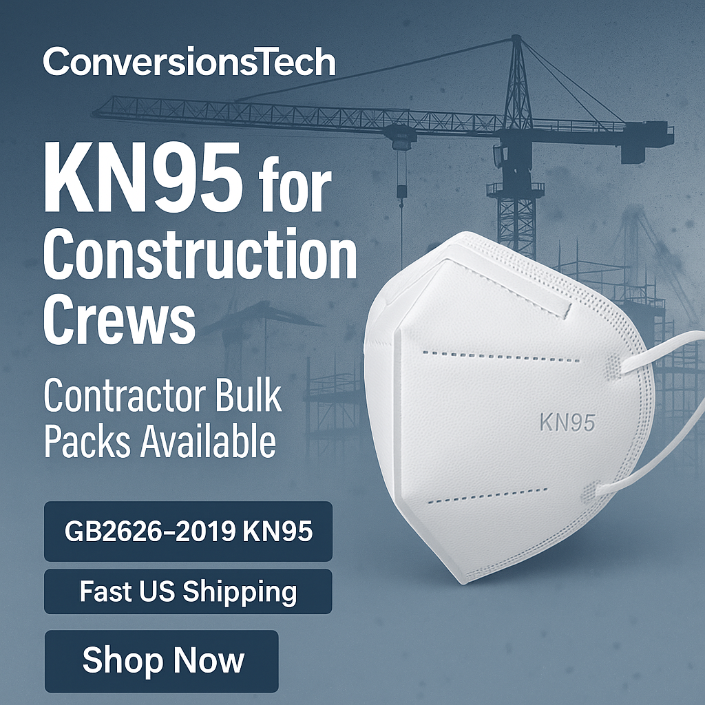 KN95 (Non-Surgical) Masks for Construction Crews – Conversions Tech